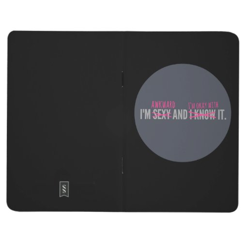 I'm awkward and I'm okay with it. Journal | Zazzle