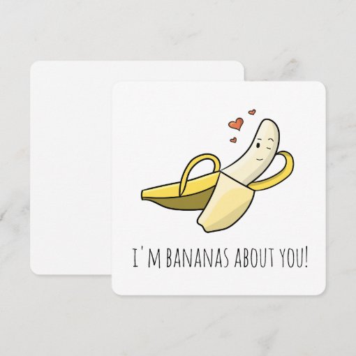 I'm bananas about you valentines card | Zazzle