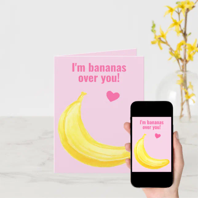 I'm Bananas Over You - Cute Valentine's Day Card | Zazzle