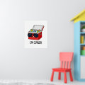 I'm Cooler Funny Ice Cooler Box Pun Poster | Zazzle