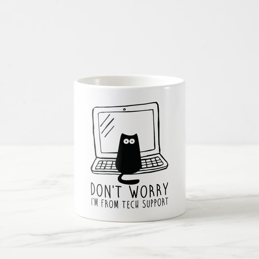I'm from tech support coffee mug | Zazzle