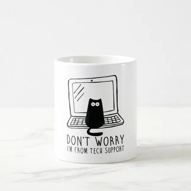 I'm from tech support coffee mug | Zazzle