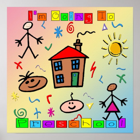 I'm Going to Preschool Poster | Zazzle.com
