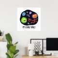 I'm Going Viral Funny Virus Pun Poster | Zazzle