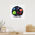 I'm Going Viral Funny Virus Pun Poster | Zazzle