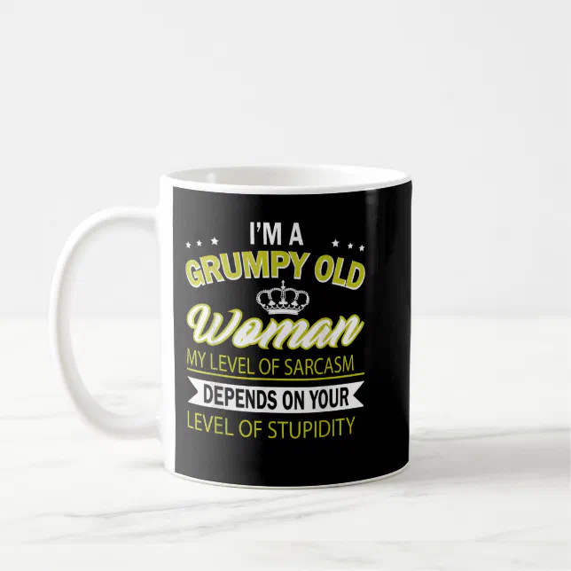 i'm grumpy old woman coffee mug | Zazzle