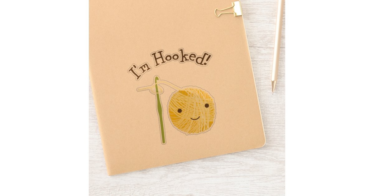 I'm Hooked Sticker | Zazzle