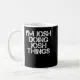 I'M JOSH DOING JOSH THINGS Funny Birthday Name Gif Coffee Mug | Zazzle