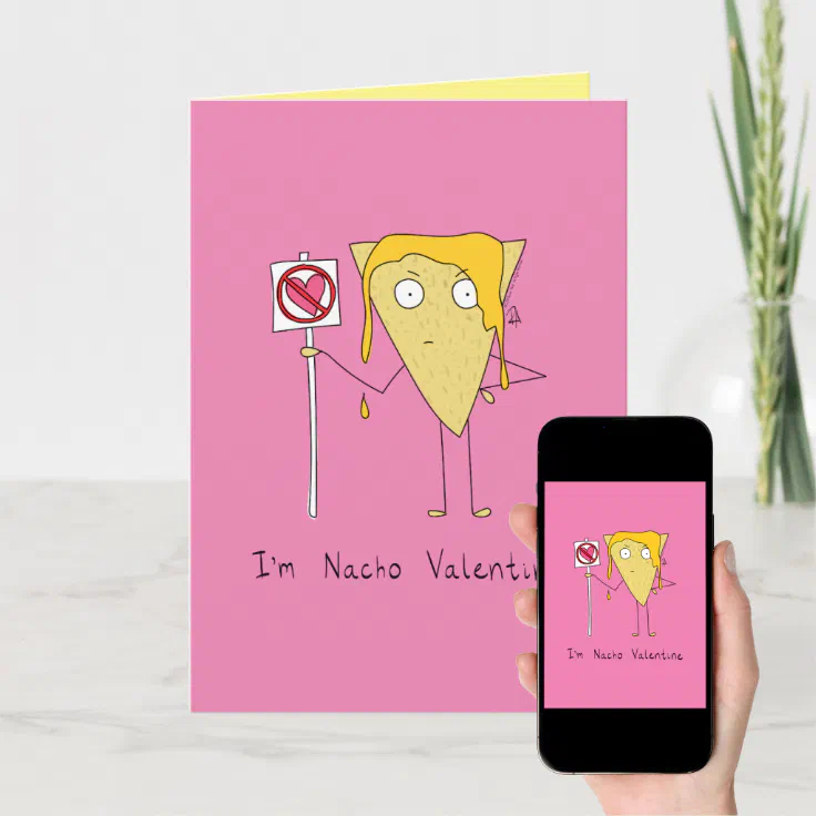 I'm Nacho Valentine - Valentine's Greeting Card | Zazzle