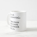 I'm Not Judgmental Funny Office Coffee Mug | Zazzle