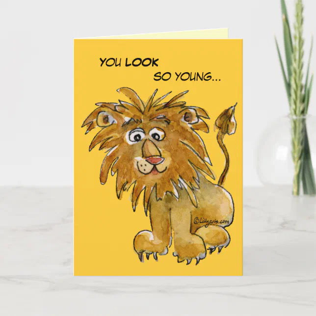 I'm not LION Birthday Card | Zazzle
