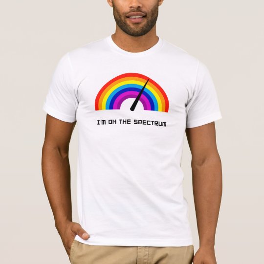 I'm on the spectrum T-Shirt | Zazzle.com