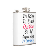 I'm Outstanding - Funny Quote, Humor Words Hip Flask | Zazzle