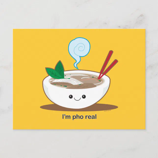 I'm Pho Real Postcard | Zazzle