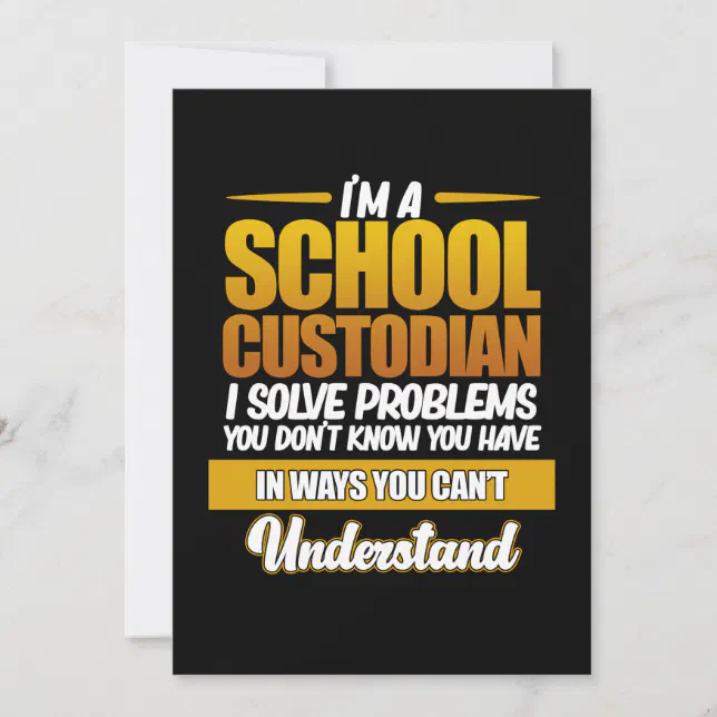 I'm School Custodian Caretaker Janitor Appreciatio Thank You Card | Zazzle