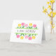 I'm sorry greeting card with tulip borders | Zazzle