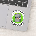 I'm Stinking Funny Trash Garbage Pun Sticker | Zazzle