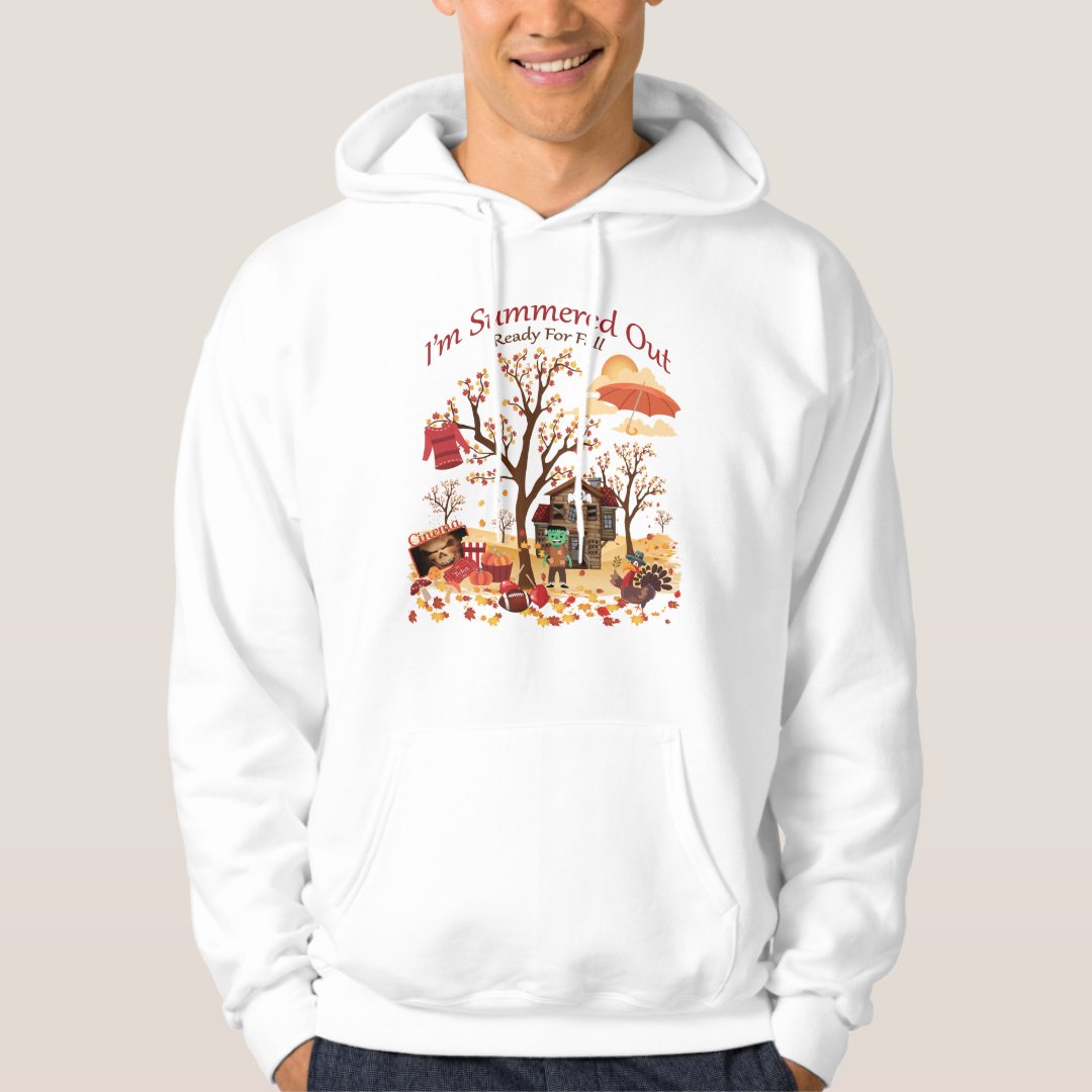 I'm Summered Out Ready For Fall - Autumn Scenery Hoodie | Zazzle
