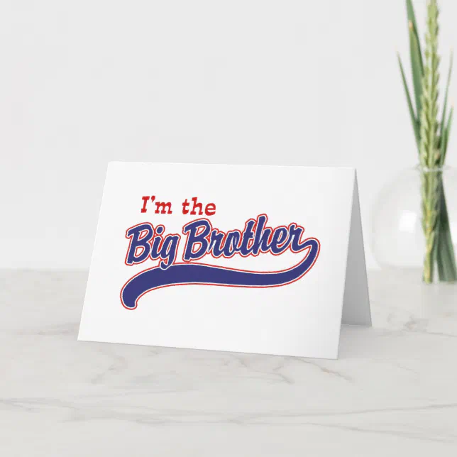I'm the big brother announcement | Zazzle