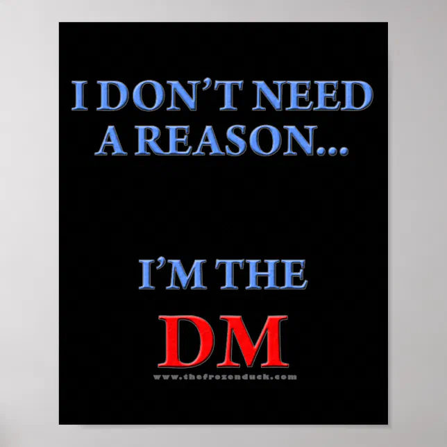 I'm the DM Poster | Zazzle