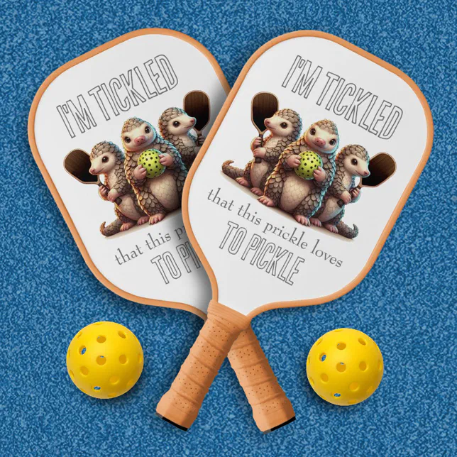 I'm Tickled that This Prickle Loves to Pickle! Pickleball Paddle | Zazzle