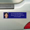 I'm Voting Republican... Bumper Sticker | Zazzle
