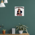 I'm watching YOU Poster | Zazzle