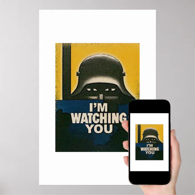 I'm Watching You Poster | Zazzle