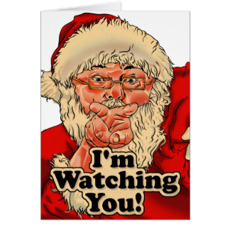 Santa Is Watching You Cards - Greeting & Photo Cards | Zazzle