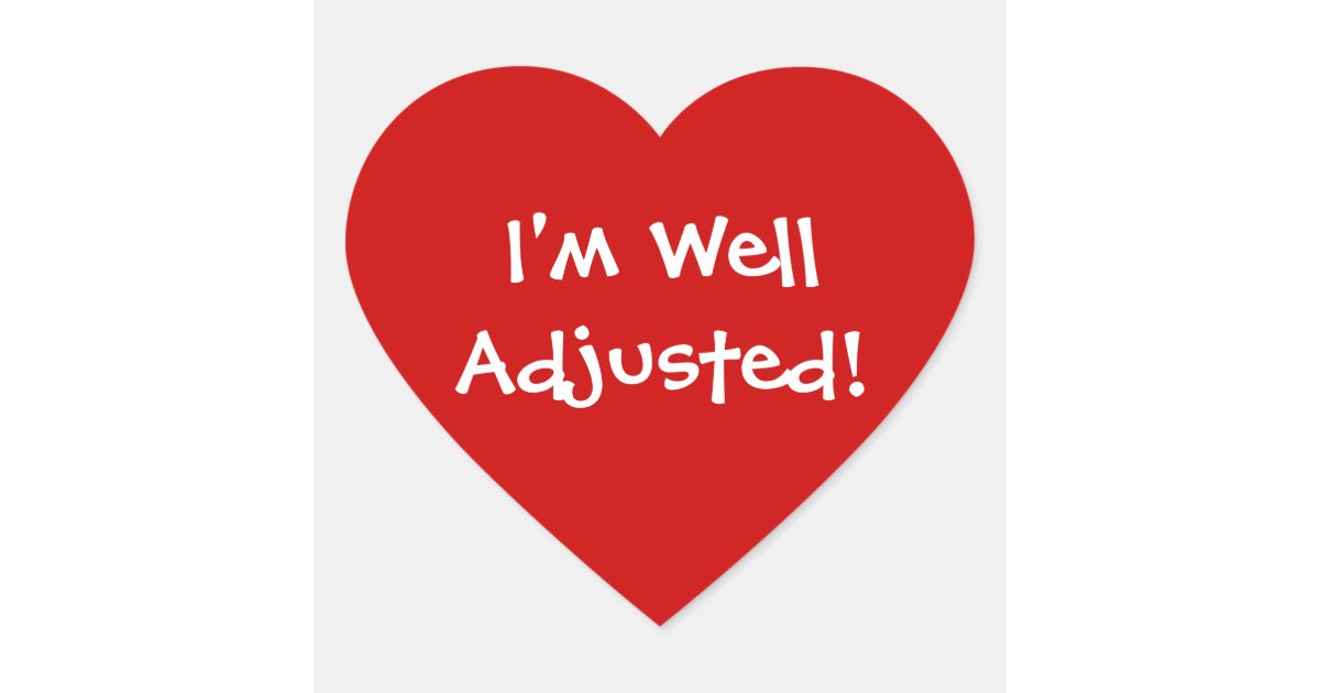 I'm Well Adjusted Chiropractic Stickers | Zazzle
