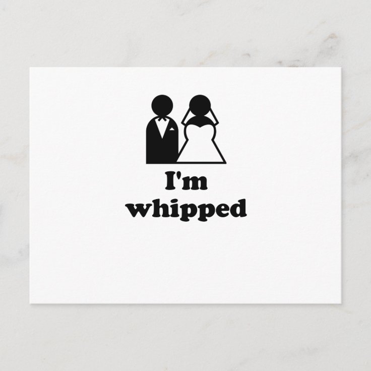 Im Whipped Postcard | Zazzle