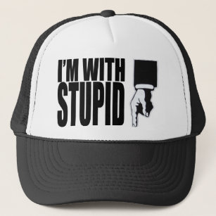 Stupid Hats & Caps | Zazzle