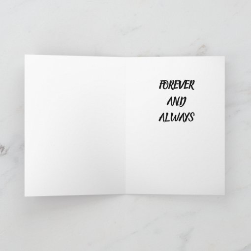 **I'M YOURS FOREVER AND ALWAYS** LOVE CARD | Zazzle