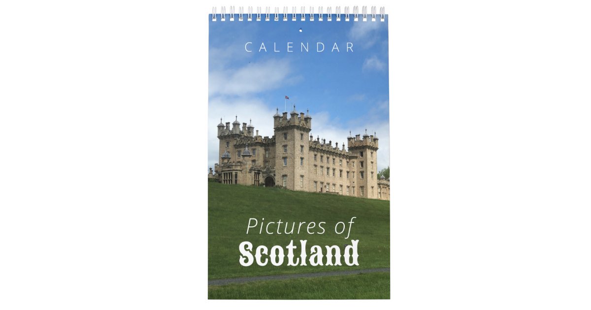Images of Scotland on a Calendar | Zazzle