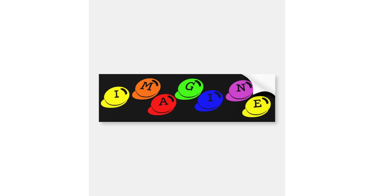 Imagine Bumper Sticker | Zazzle