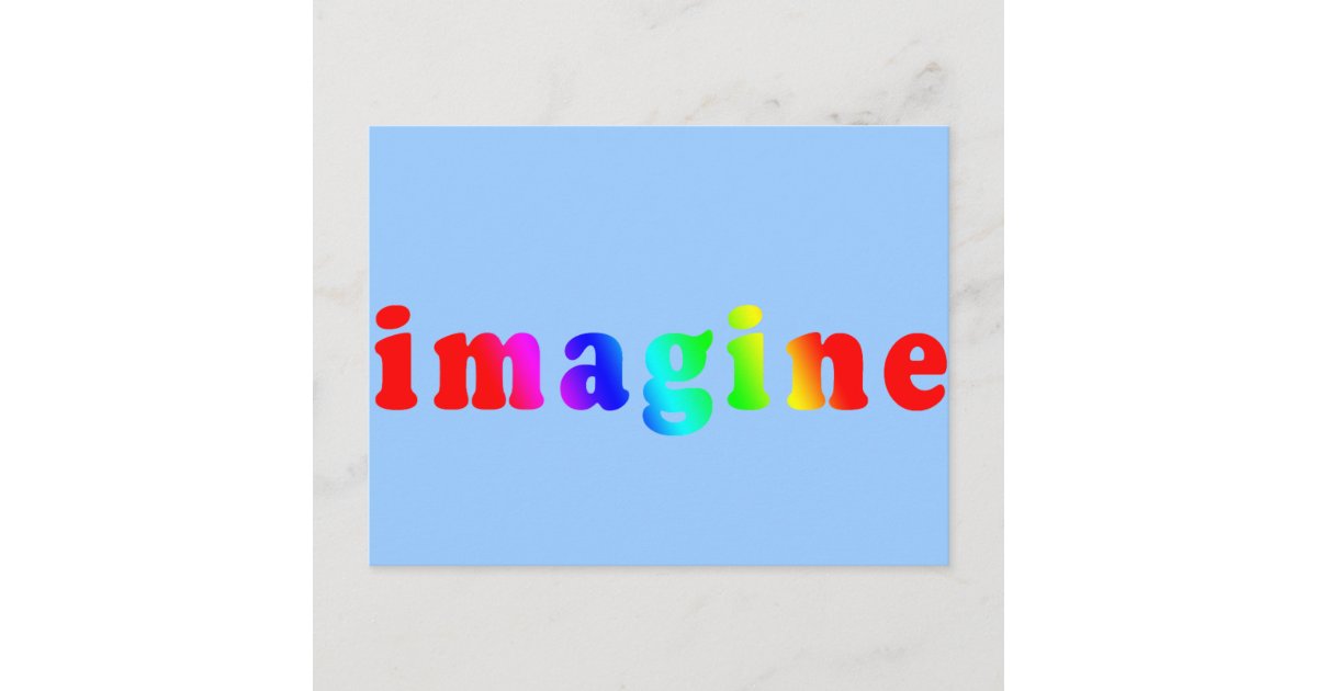 Imagine in Rainbow Color Lettering Postcard | Zazzle