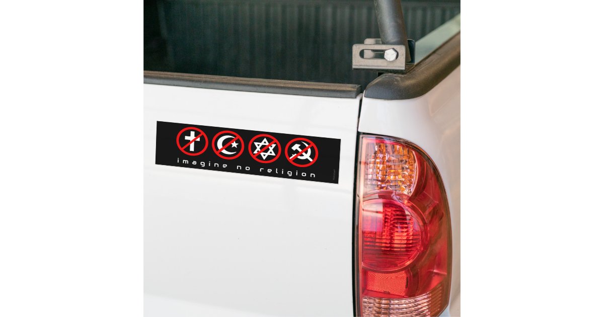 Imagine No Religion Anti-Communist Bumper Sticker | Zazzle