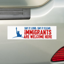 Immigrants Welcome Bumper Sticker | Zazzle