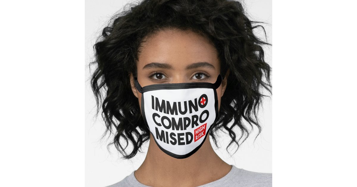 Immunocompromised High Risk Awareness Face Mask | Zazzle