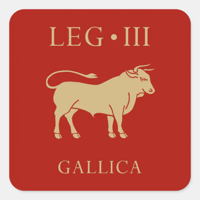 Imperial Roman Army - Legio III Gallica Square Sticker | Zazzle