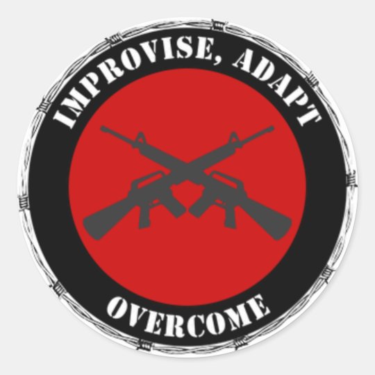Improvise, Adapt, Overcome Sticker | Zazzle.com