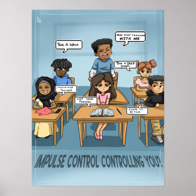 Impulse Control Poster | Zazzle