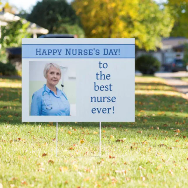 In Appreciation! Nurse's Day Photo Yard Sign | Zazzle