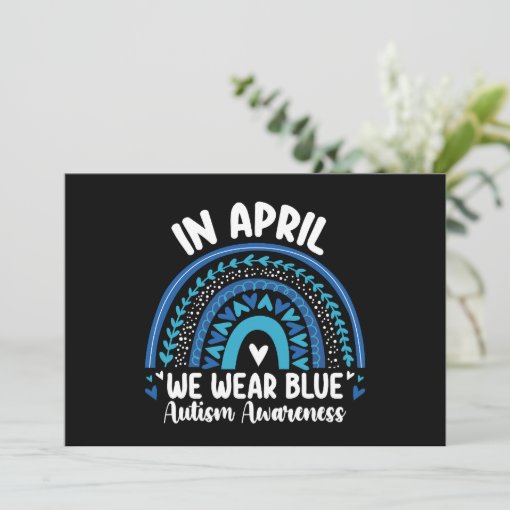 In April We Wear Blue Autism Awareness Rainbow Invitation | Zazzle