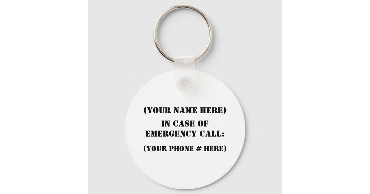 In Case Of Emergency Keychain | Zazzle
