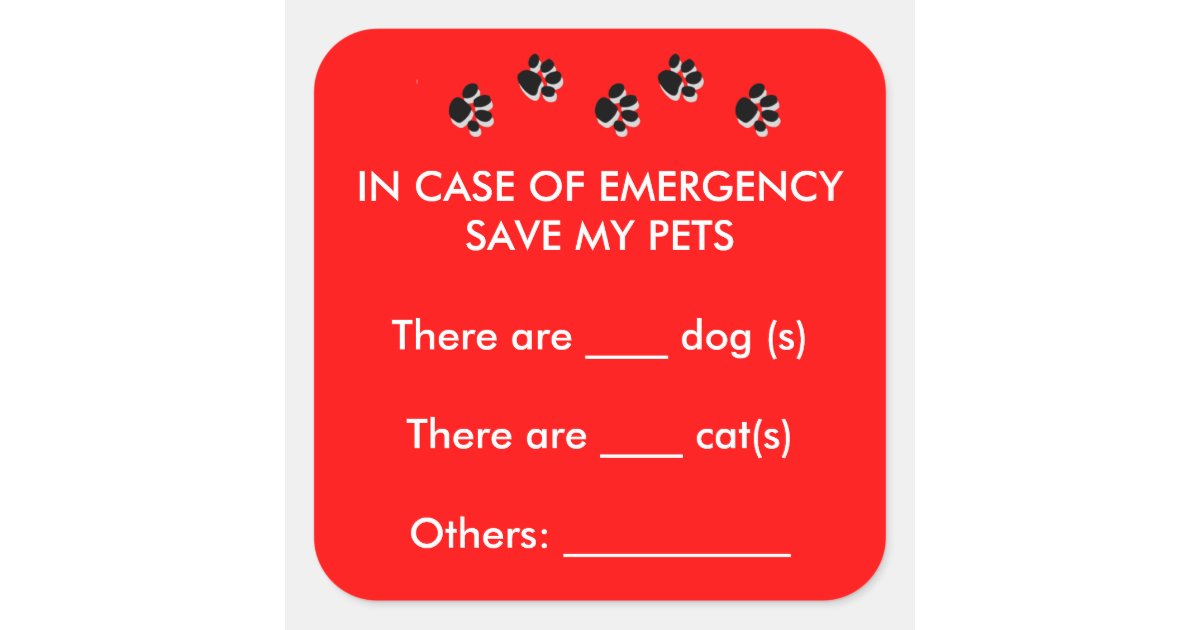 In Case of Emergency Save My Pets Sticker | Zazzle