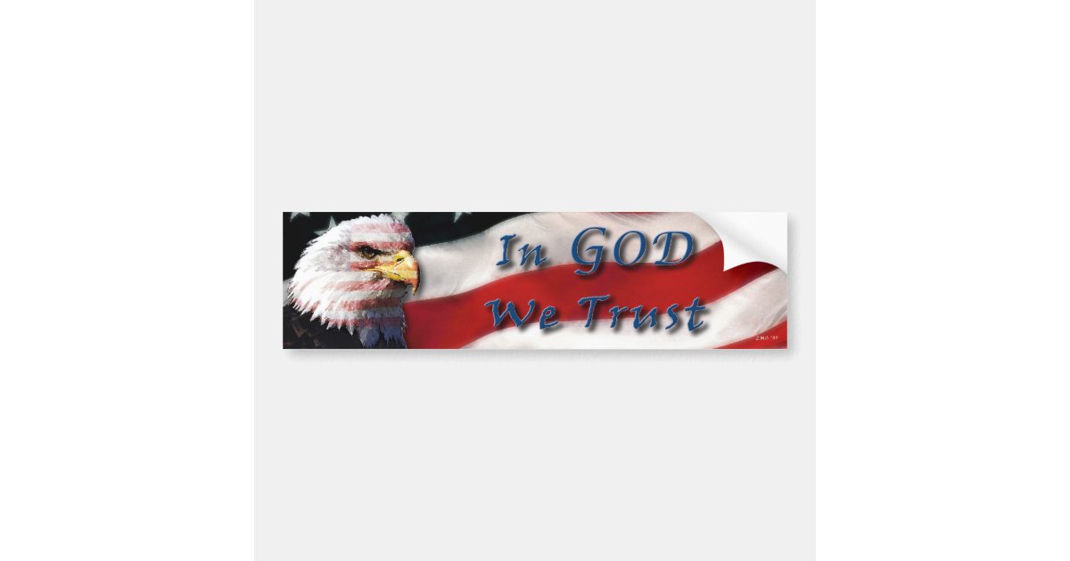 In God We Trust Bumper Sticker | Zazzle