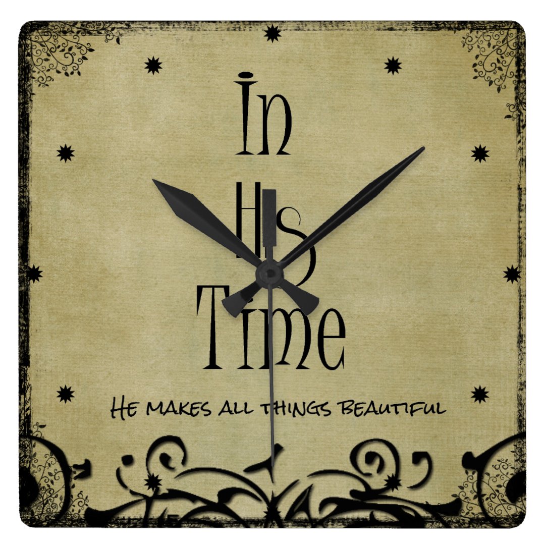 In His time Bible Verse Square Wall Clock | Zazzle