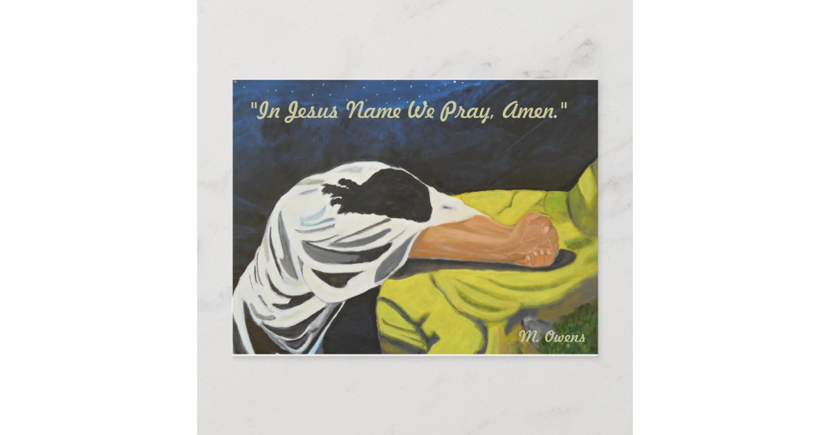 In Jesus Name We Pray, Amen! Postcards | Zazzle
