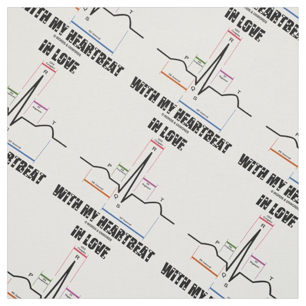 Just A Heartbeat Away Electrocardiogram EKG Humor Fabric | Zazzle